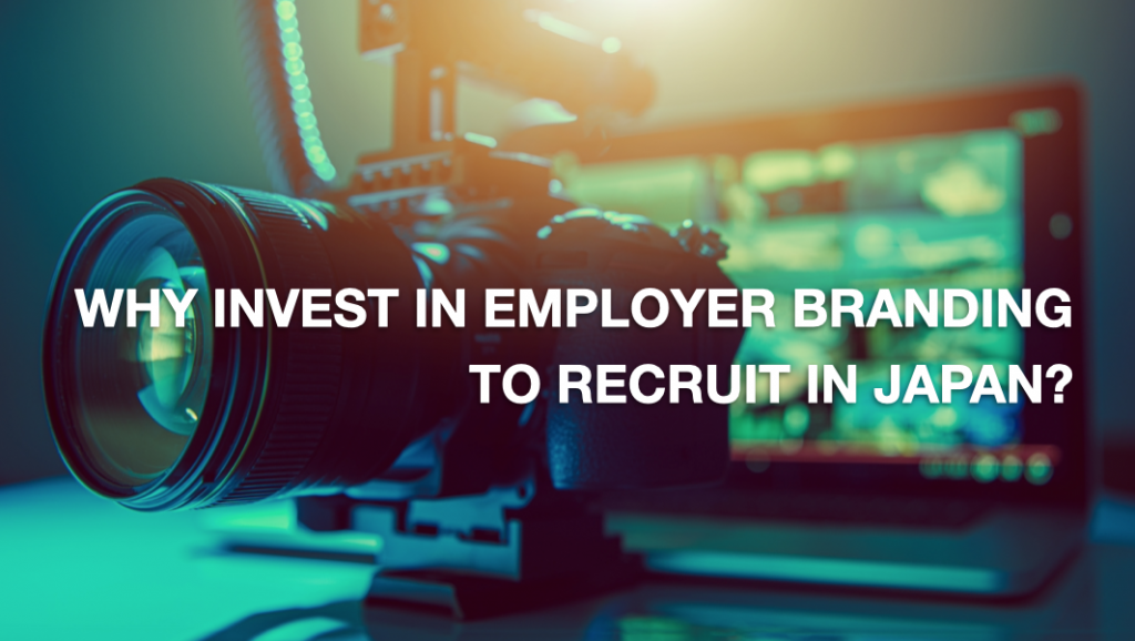 Why Invest In Employer Branding To Recruit In Japan? | HirePlanner.com